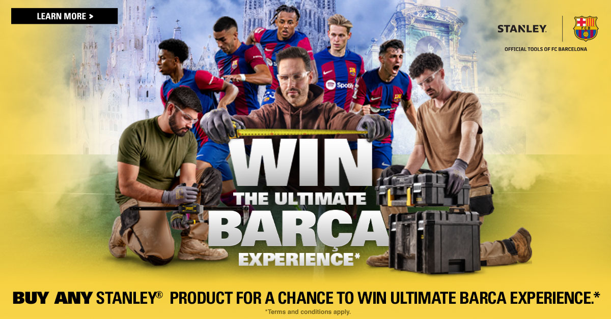 Win the Ultimate Barca Experience with Stanley | Toolden